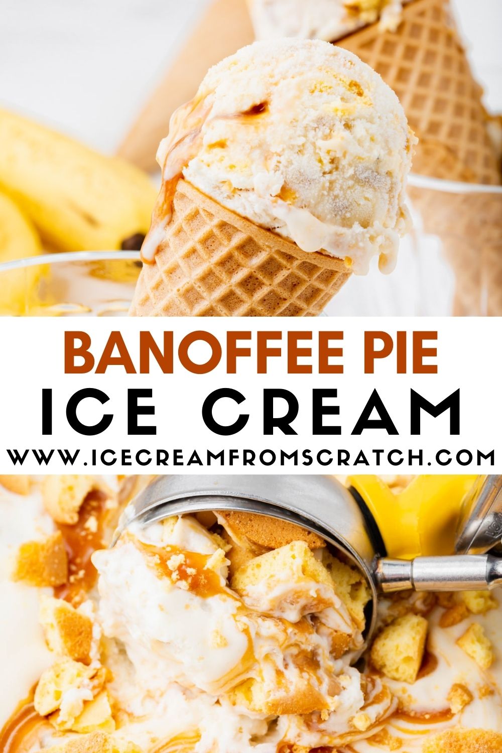Banoffee Pie Ice Cream - Ice Cream From Scratch